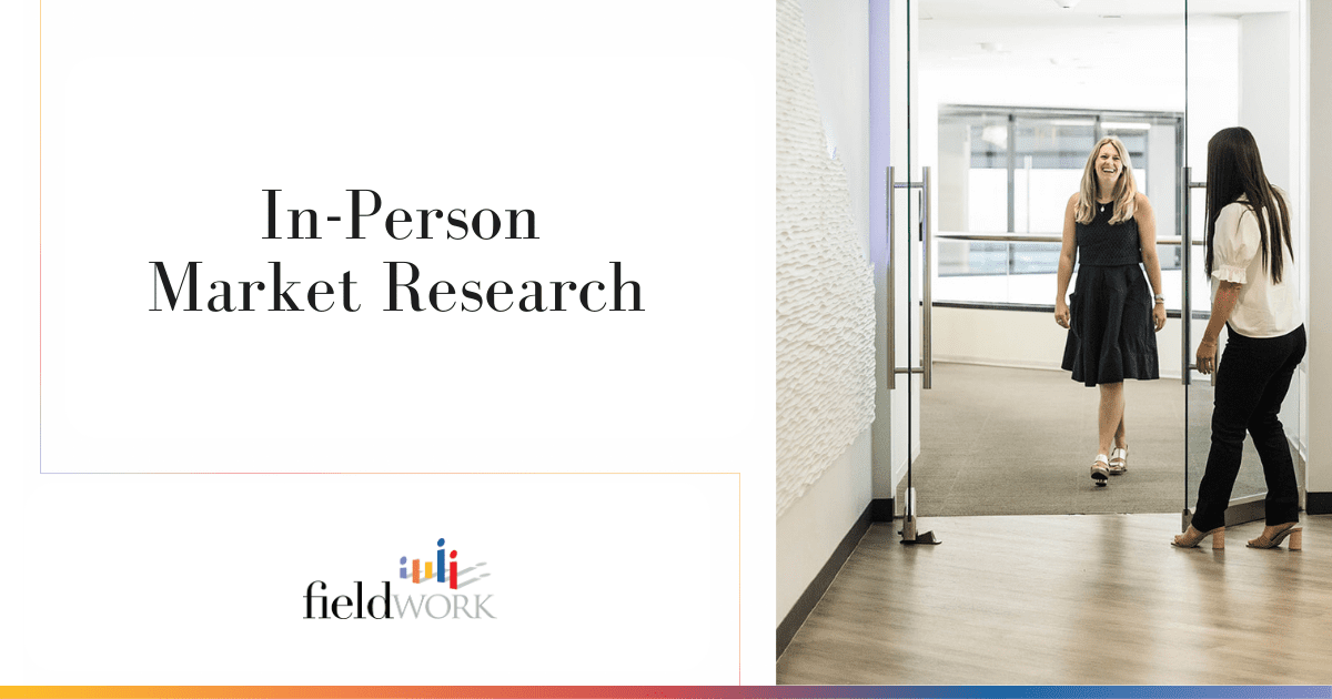 In Person Market Research | Fieldwork
