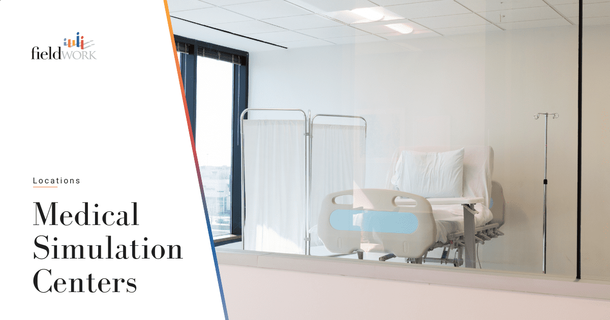Medical Simulation Centers | Fieldwork